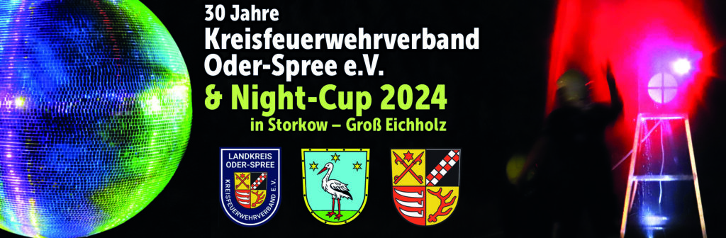 30 Jahre Kreisfeuerwehrverband Oder-Spree – Night-Cup 2024: jetzt ...